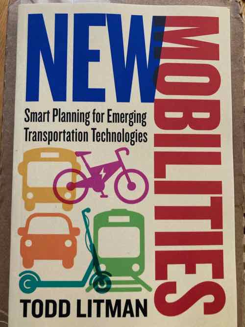 New (ish) Book — ‘New Mobilities: Smart Planning for Transportation ...